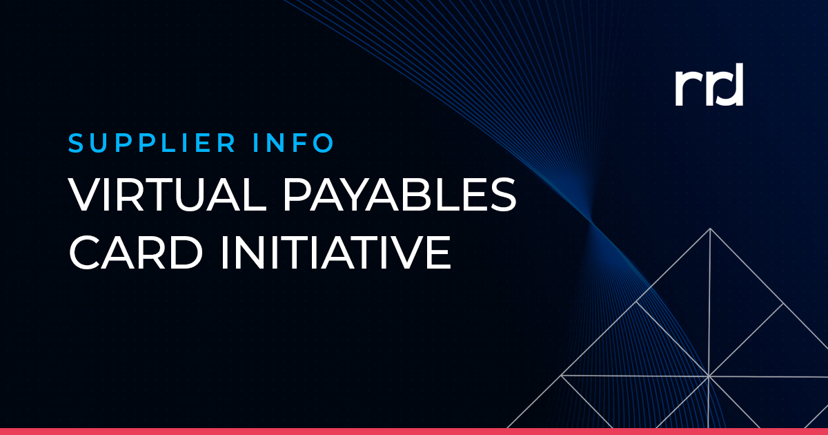 RRD Launches Virtual Payables Card Initiative