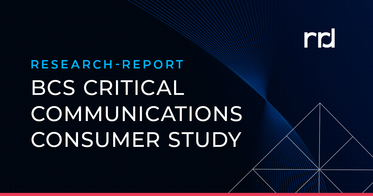 The 2025 Critical Communications Consumer Study | RRD