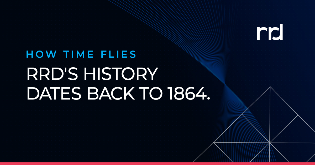 Innovation & Excellence Since 1864 | History of RRD | RRD