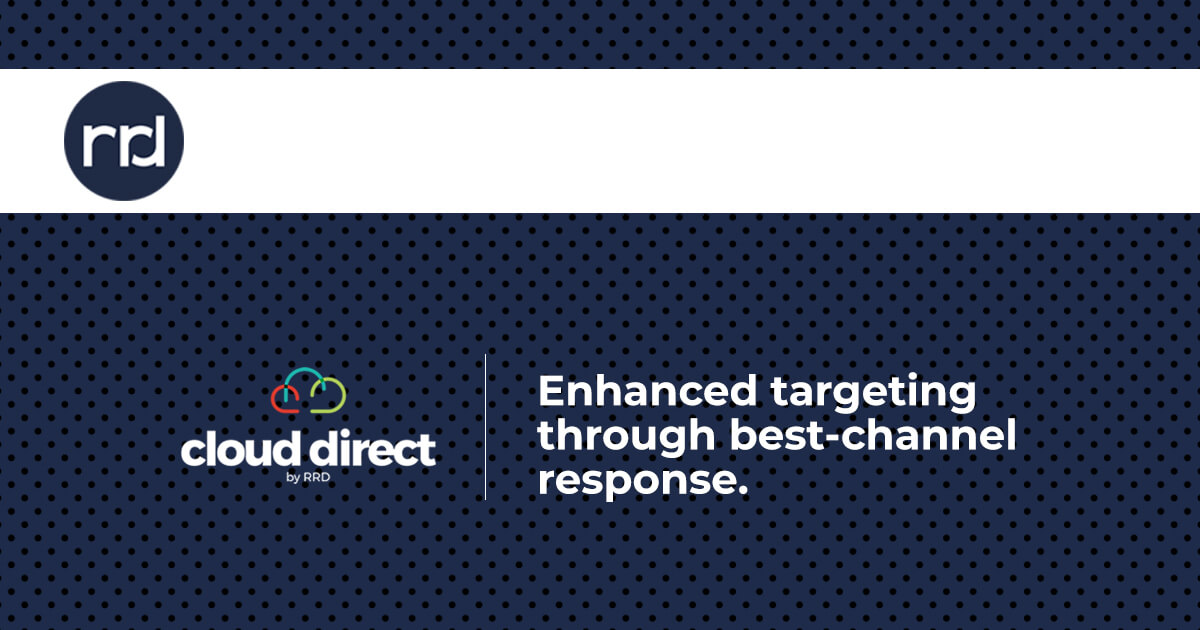 Cloud Direct by RRD™: An Enhanced Targeting Solution | RRD
