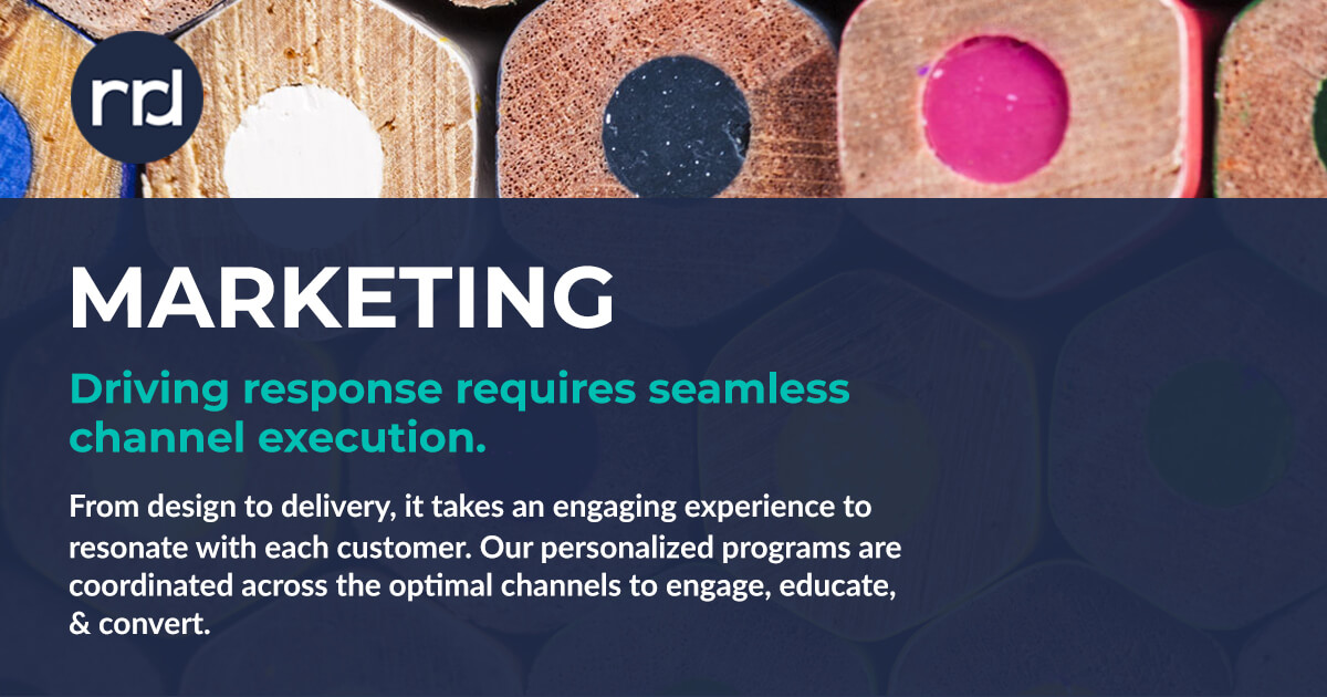 Omni Channel Marketing Solutions to Optimize Brand Engagement | RRD