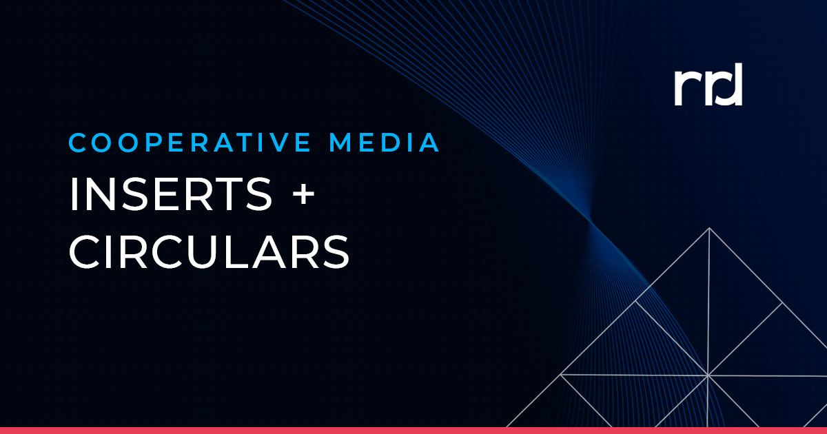 Targeted Inserts and Circulars for Maximum Marketing Reach | RRD