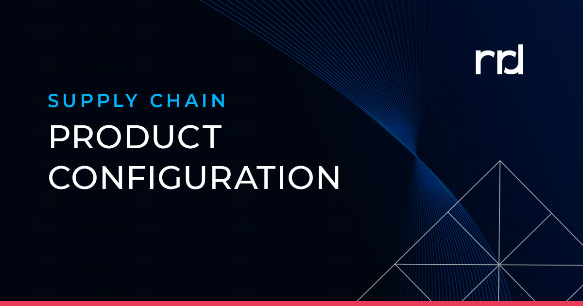 Supply Chain | Strategic Product Configuration Services | RRD