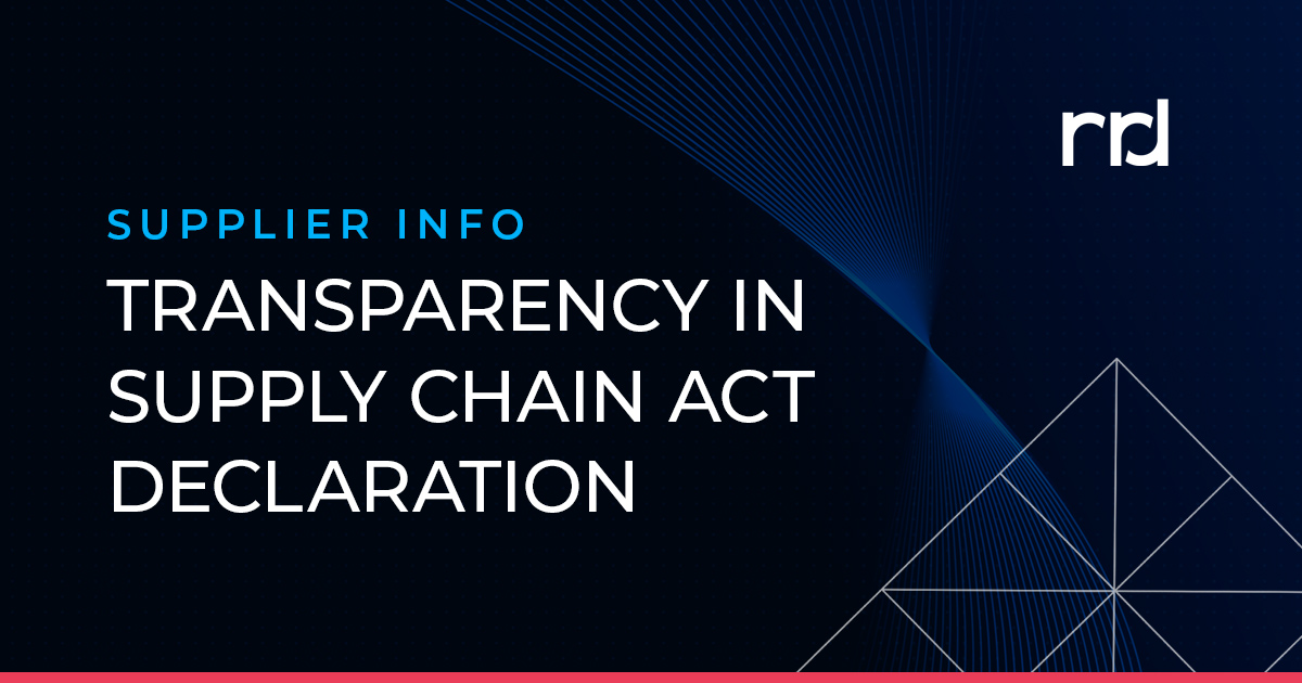 Transparency in Supply Chain Act Declaration | RRD