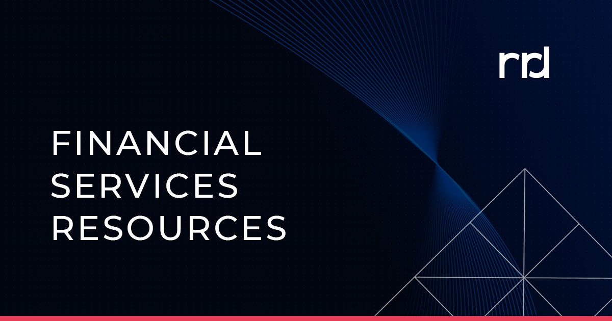 Financial Services resources and insights from RRD | RRD