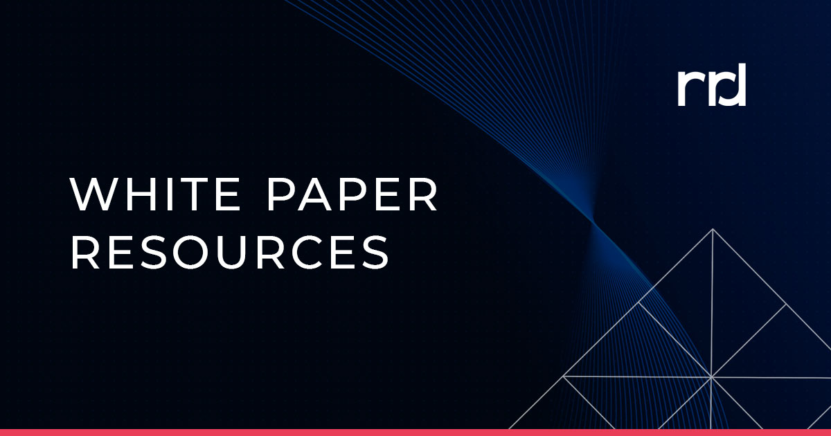 White Paper resources and insights from RRD | RRD